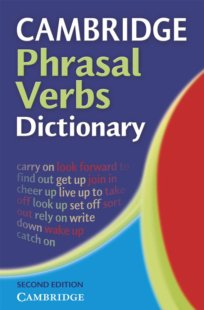 Cambridge Phrasal Verbs Dictionary | academic